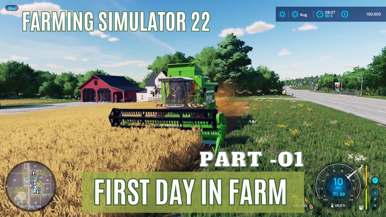 How did I start First day in Farm Simulator 22 | Trying to get maximum ...