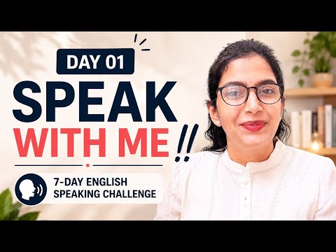7-Day English Speaking Challenge | Day 1: Start Speaking With Confidence