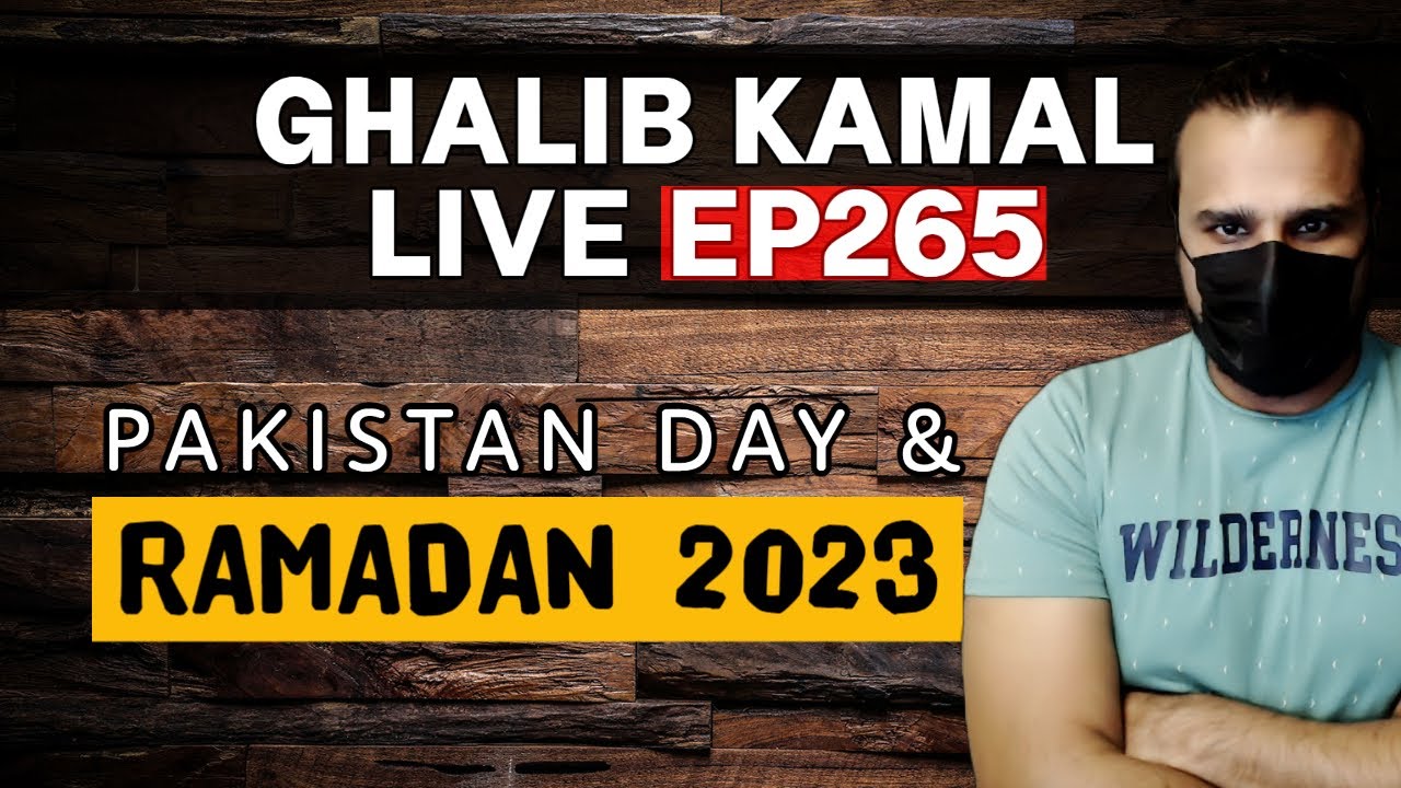 Ghalib Kamal Live Ep265 - YouTube