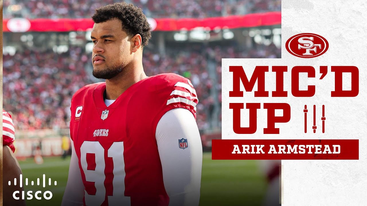 Mic'd Up: Arik Armstead Brings the Pressure Against Commanders | 49ers ...