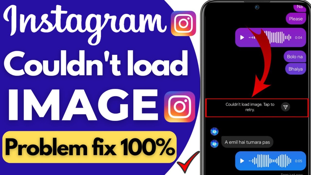 instagram couldn't load image tap to retry problem Fix | insta chat ...
