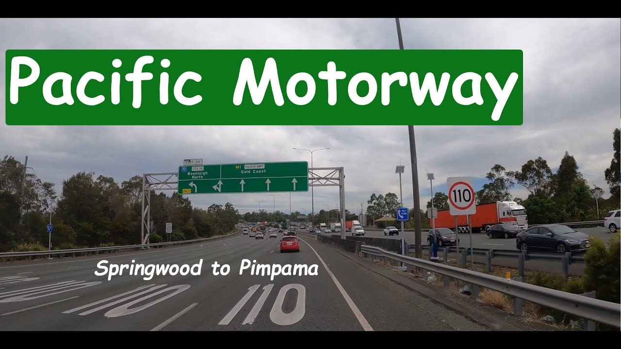 Pacific Motorway Driving | Brisbane [Australia] | Springwood to Pimpama ...
