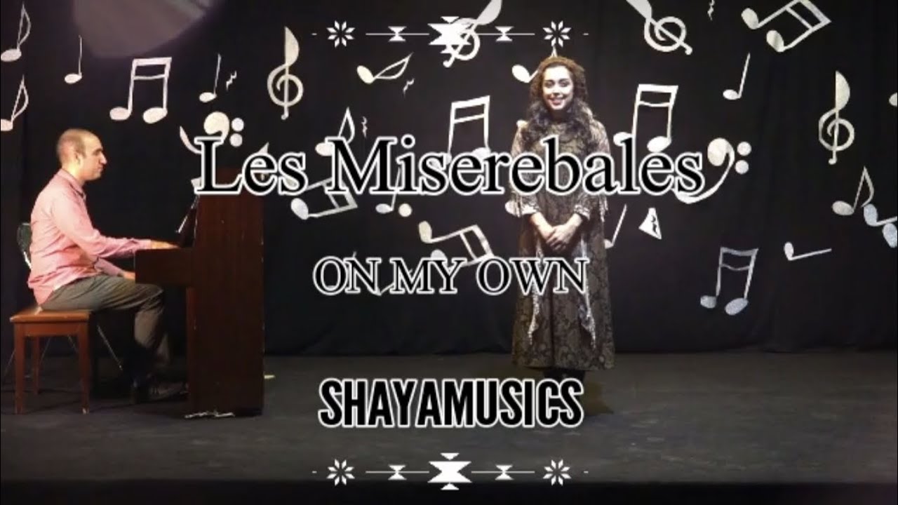 "on my own" le miserable musical theater - YouTube