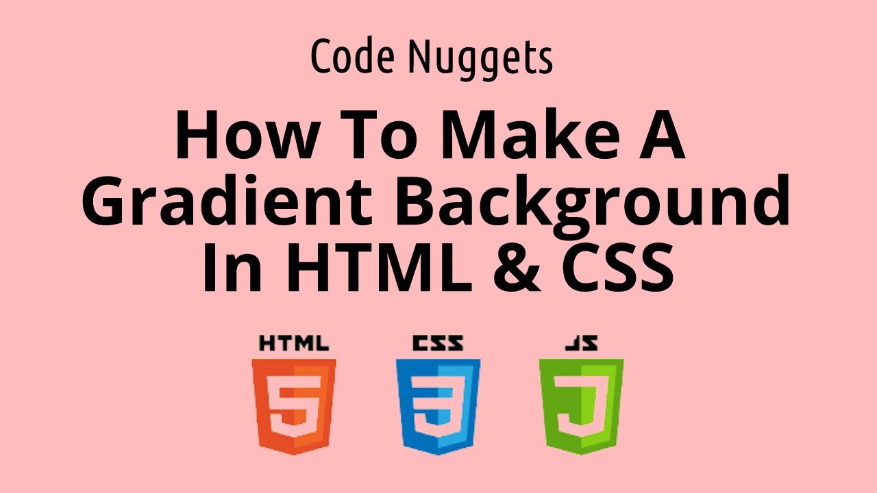 How To Make A Gradient Background In HTML YouTube how-to-make-a-gradient-background-in-html-youtube