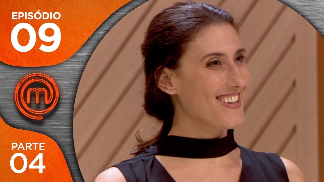 MASTERCHEF BRASIL (01/05/2018) | PARTE 4 | EP 09 | TEMP 05 - YouTube