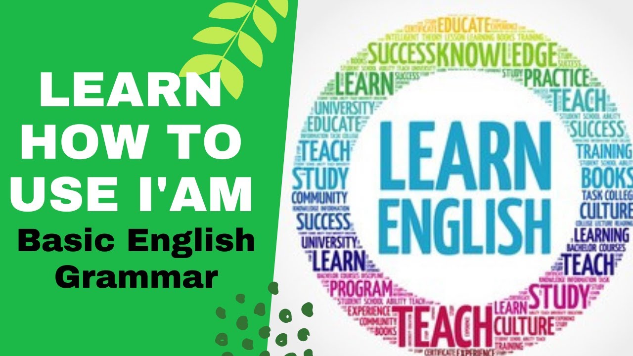 Learn How To Use 'I AM' In Sentences | Verb | Basic Grammar For Kids # ...