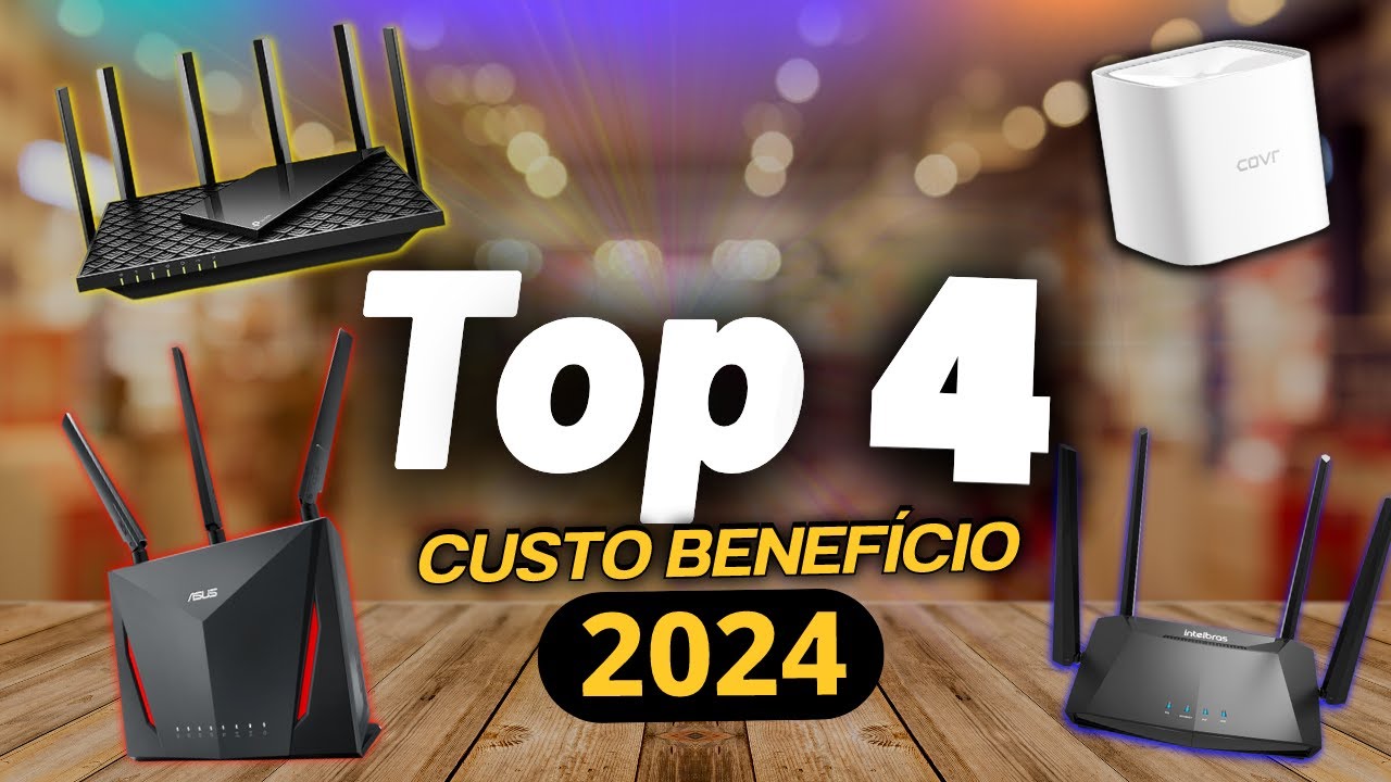Qual Melhor ROTEADOR de 2024? | Os 4 Melhores ROTEADOR WIFI de 2024 ...