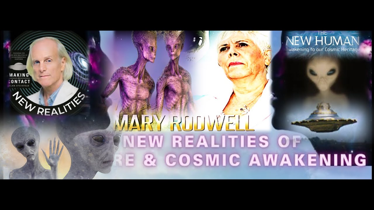 MARY RODWELL on "Making Contact" with ET-Human Hybrids and the Cosmic ...