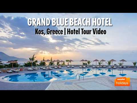 Grand Blue Beach Hotel - Kos, Greece | Hotel Tour Video