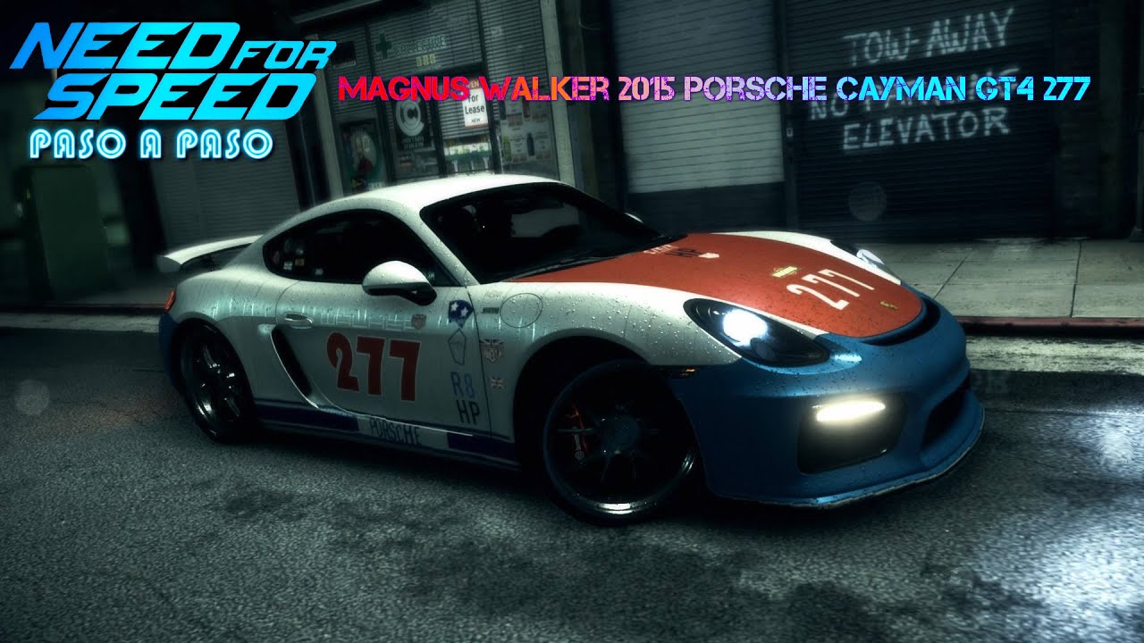 Need for Speed (2015) :Magnus Walker 2015 Porsche Cayman Gt4 PASO A ...