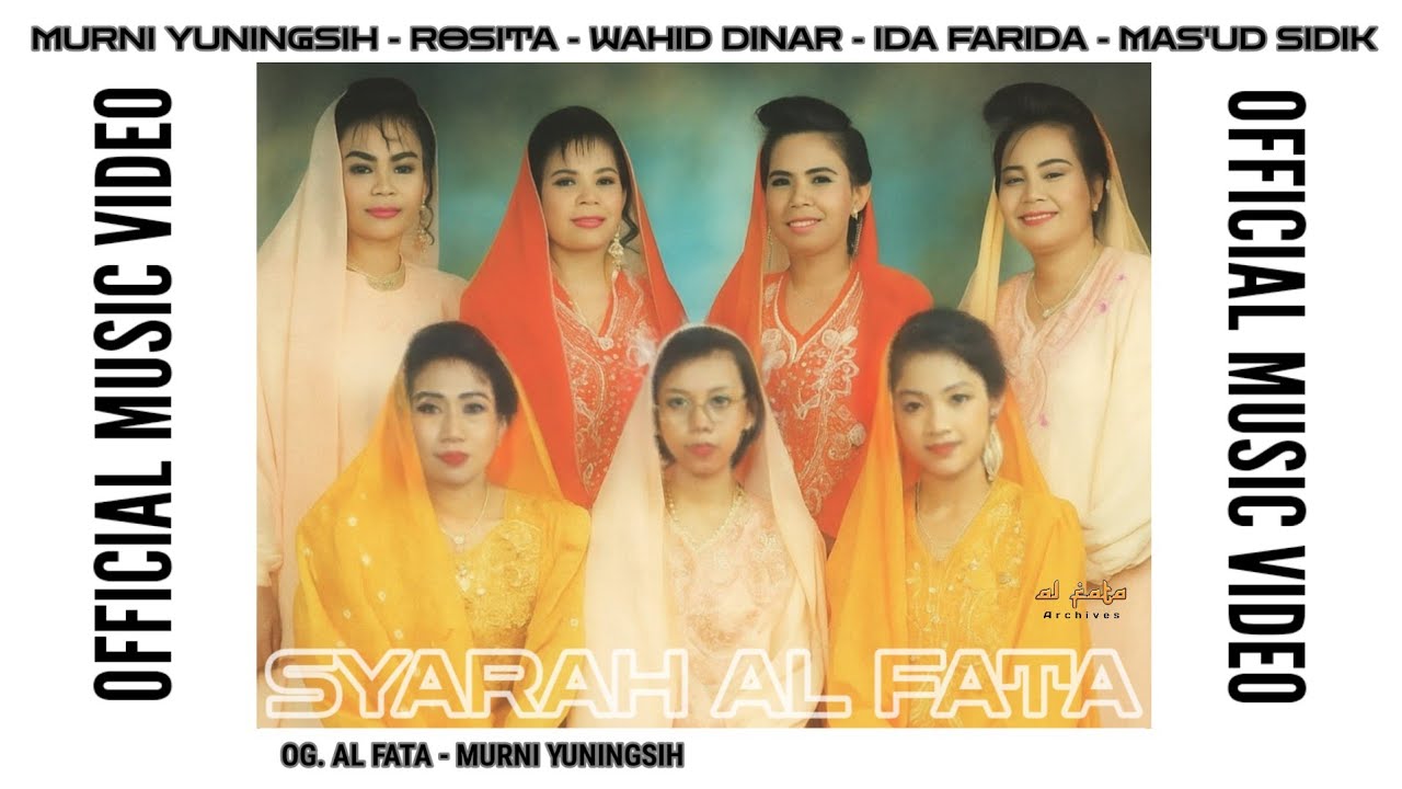Syarah Al Fata - Murni Yuningsih With Al Fata (Official Music Video ...