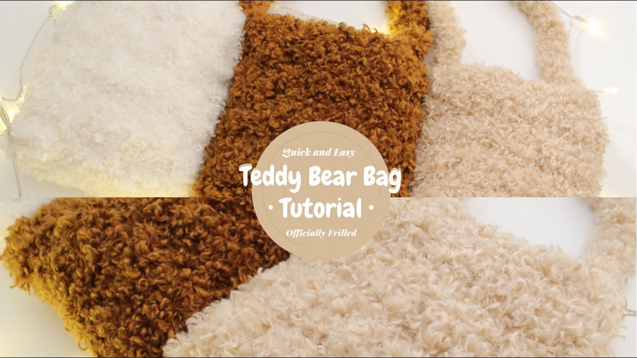 🧸Teddy Bear Bag🧸{Quick&Easy!}Tutorial | Officially Frilled - YouTube