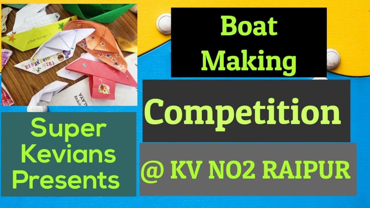 Paper Boat Making Competition (CCA) at KV NO2 RAIPUR - YouTube
