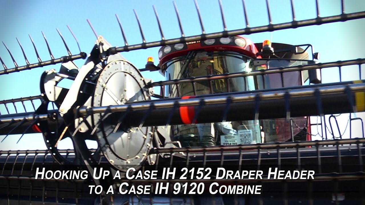 How to Hook Up a Case IH 2152 Draper Header to a Case IH 9120 Combine ...