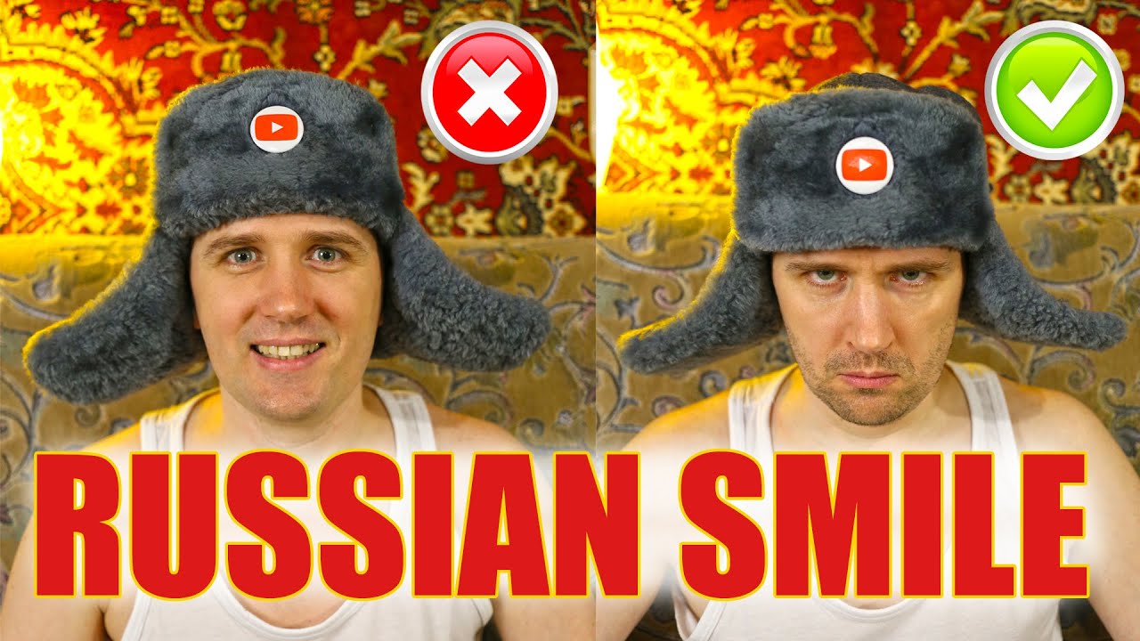 The Secret of the Russian smile - Why Russians Don't Smile - YouTube