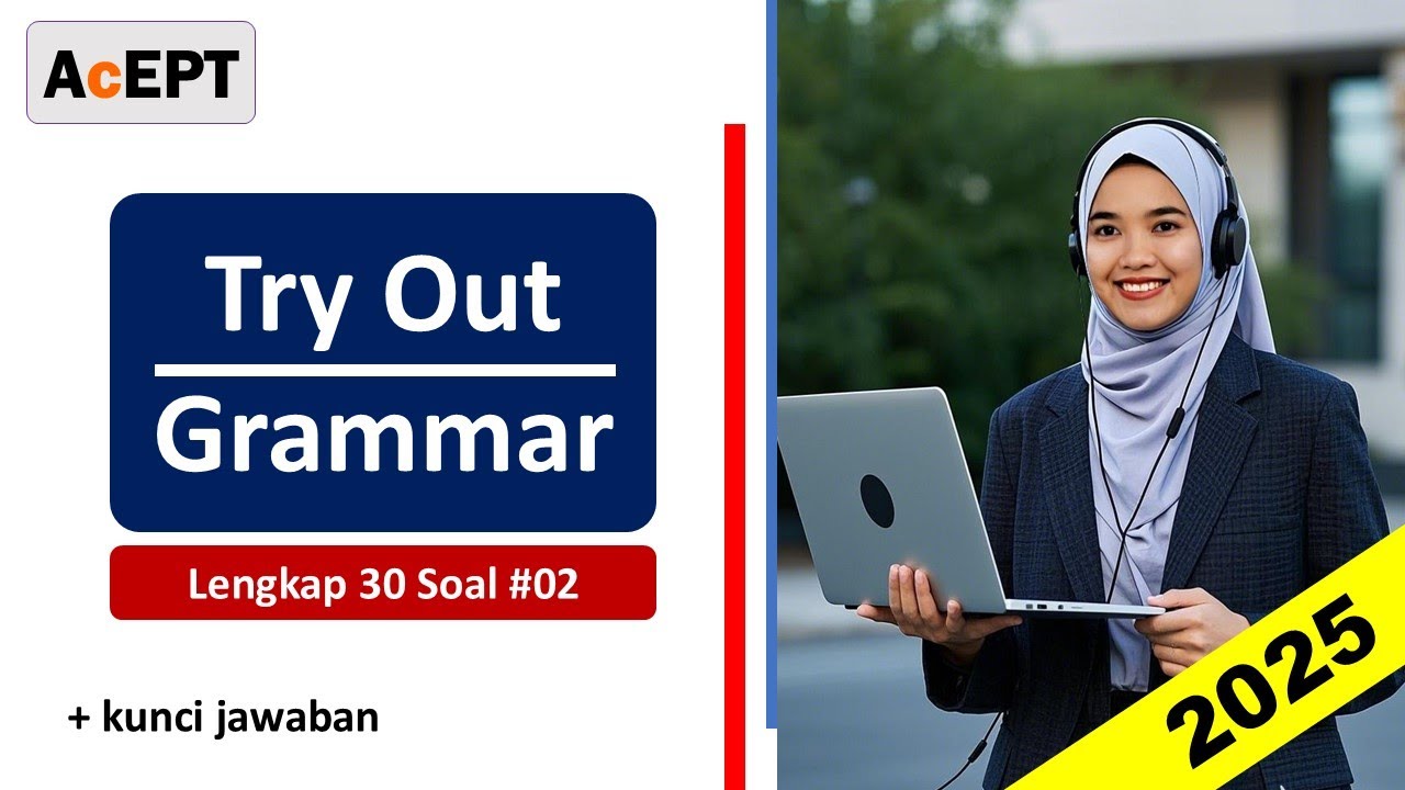Latihan Grammar and Structure AcEPT lengkap 30 soal | #02 - YouTube