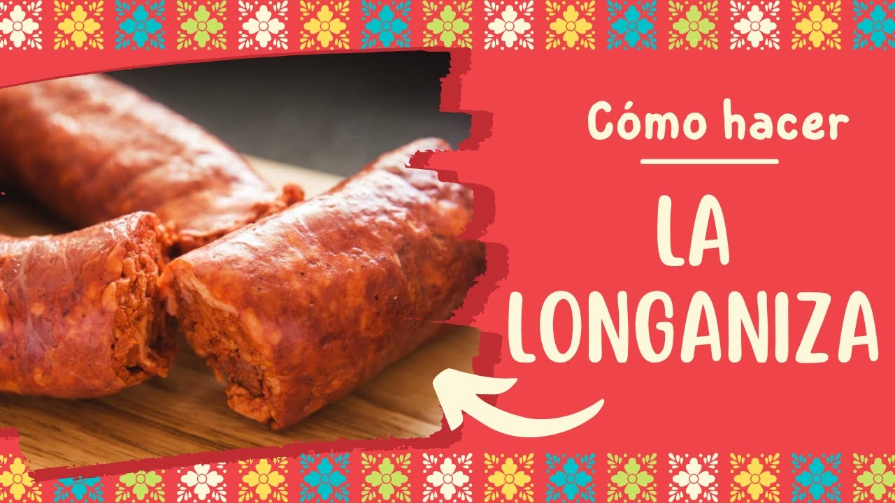 Cómo Hacer Longaniza !!! - YouTube