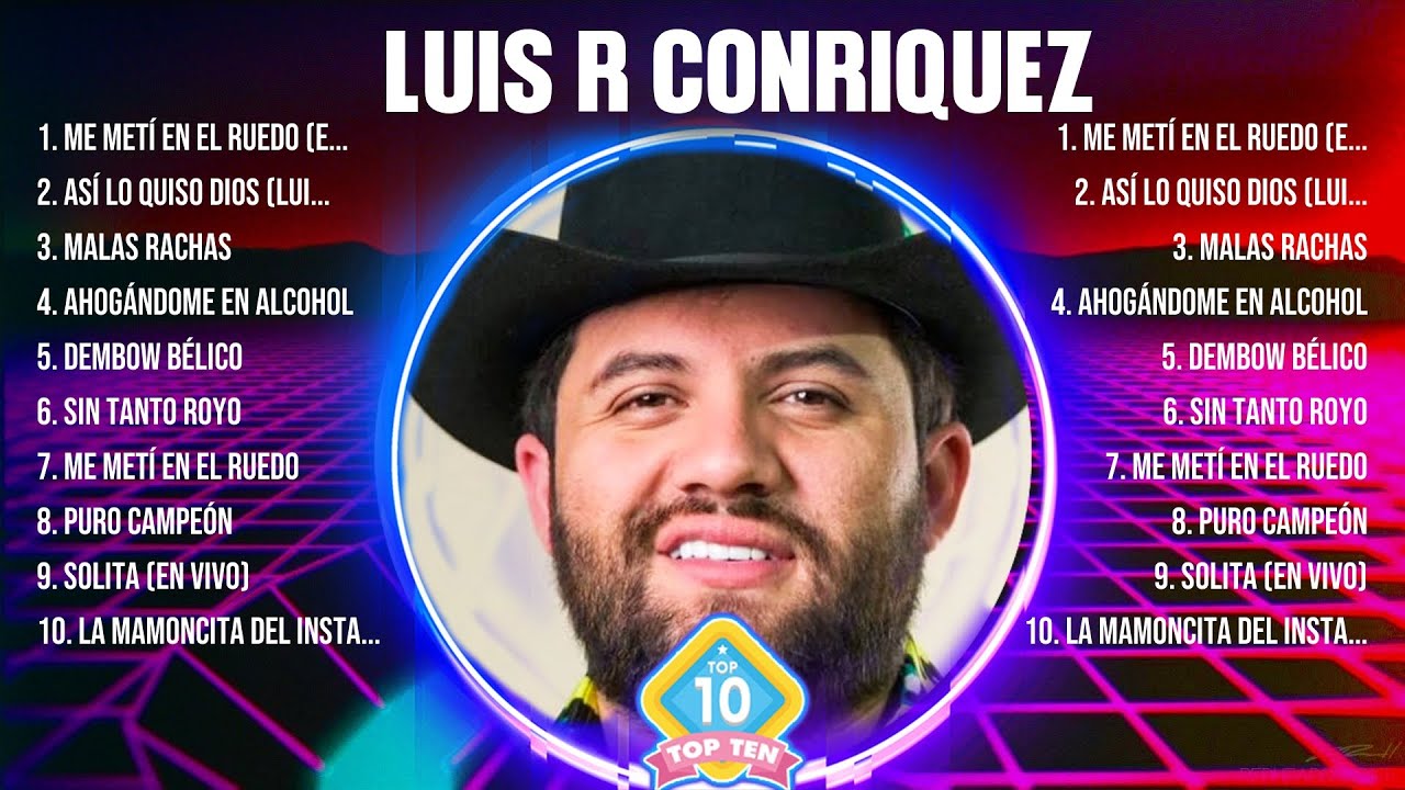 Luis R Conriquez ~ Mix Grandes Sucessos Románticas Antigas de Luis R ...
