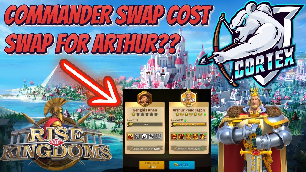 Commander Swap Costs, Swap to Arthur??? - Rise of Kingdoms - YouTube