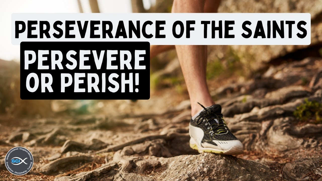 You Are Not Saved Yet! (Perseverance of the Saints) - YouTube