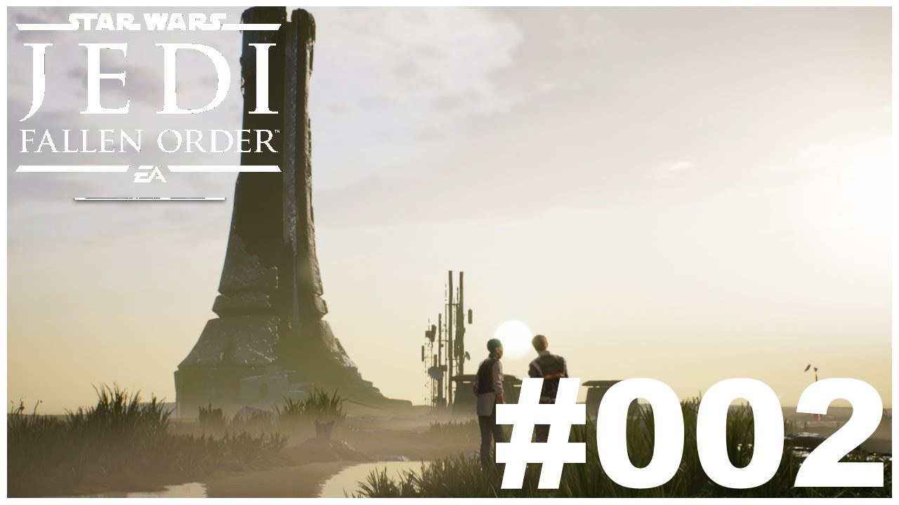 Star Wars Jedi Fall Order #002 auf zu der Ruine - YouTube