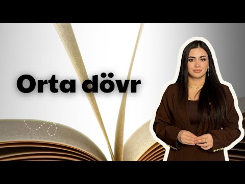 Orta dövr Azərbaycan ədəbiyyatı İZAH