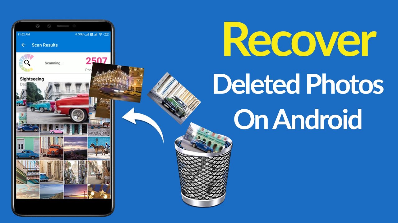 How To Recover Deleted Photos On Android Device 2021 | Best App To ...