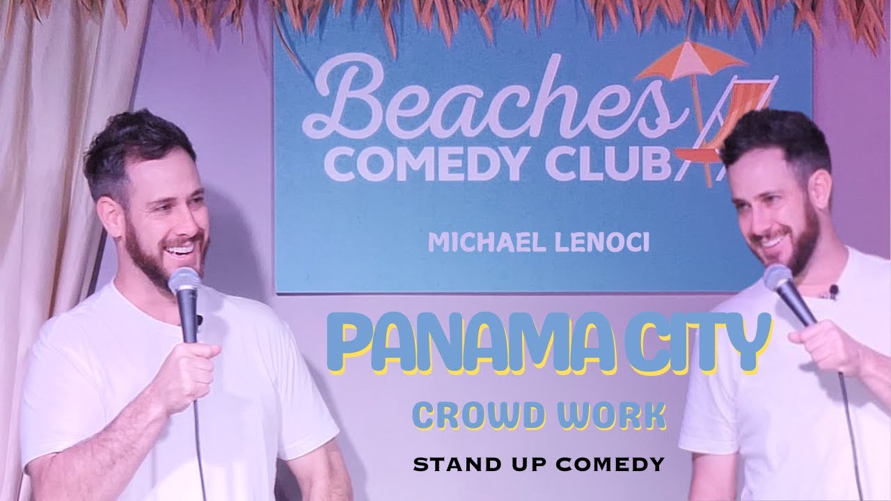 Panama City Crowd Work | Michael Lenoci - Stand Up Comedy - YouTube