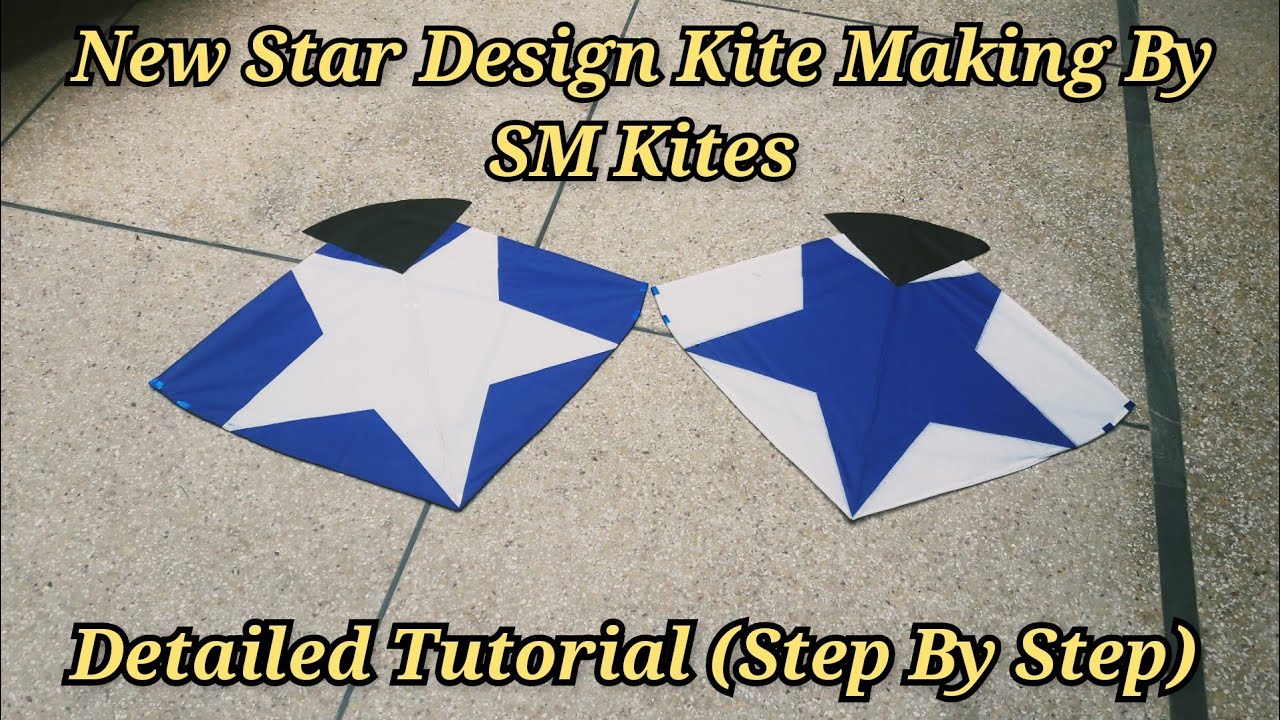 New Star Design Kite Cutting & Making By #SMKites. Kite. How To Make ...