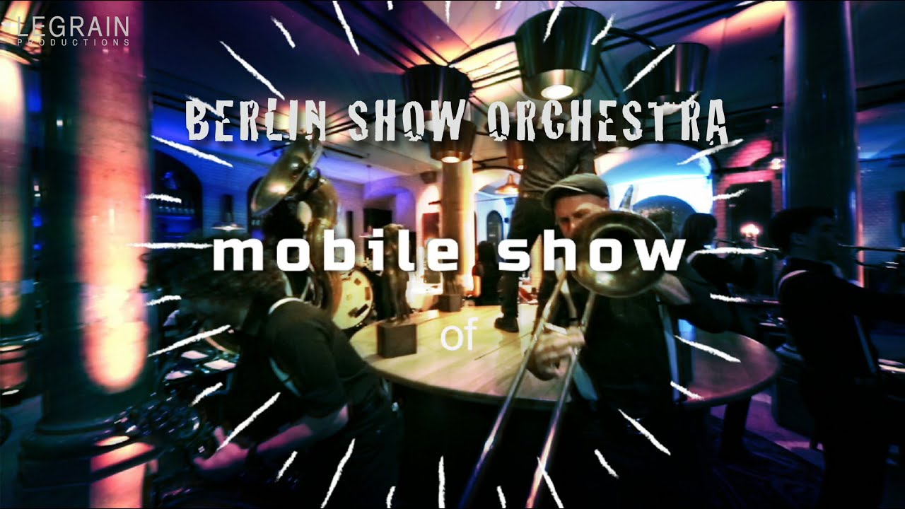 Brass and Beats of Berlin Show Orchestra - live at Historische ...