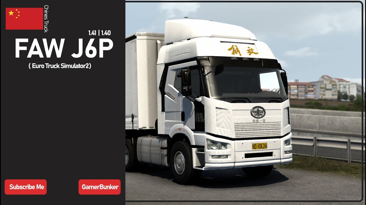MOD : FAW J6P Euro Truck Simulator 2 v 1.40 - YouTube