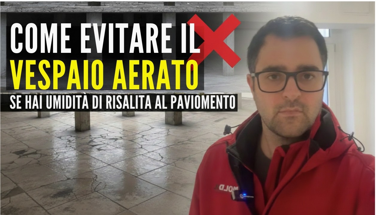 Come evitare il vespaio aerato se hai umidità di risalita al pavimento ...