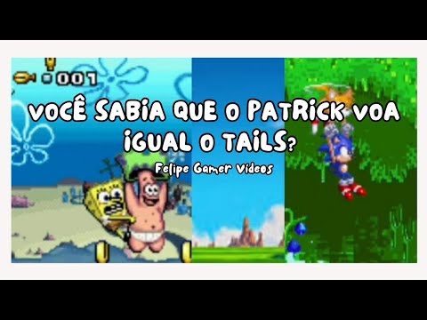 VOCÊ SABIA QUE O PATRICK VOA IGUAL O TAILS? - YouTube