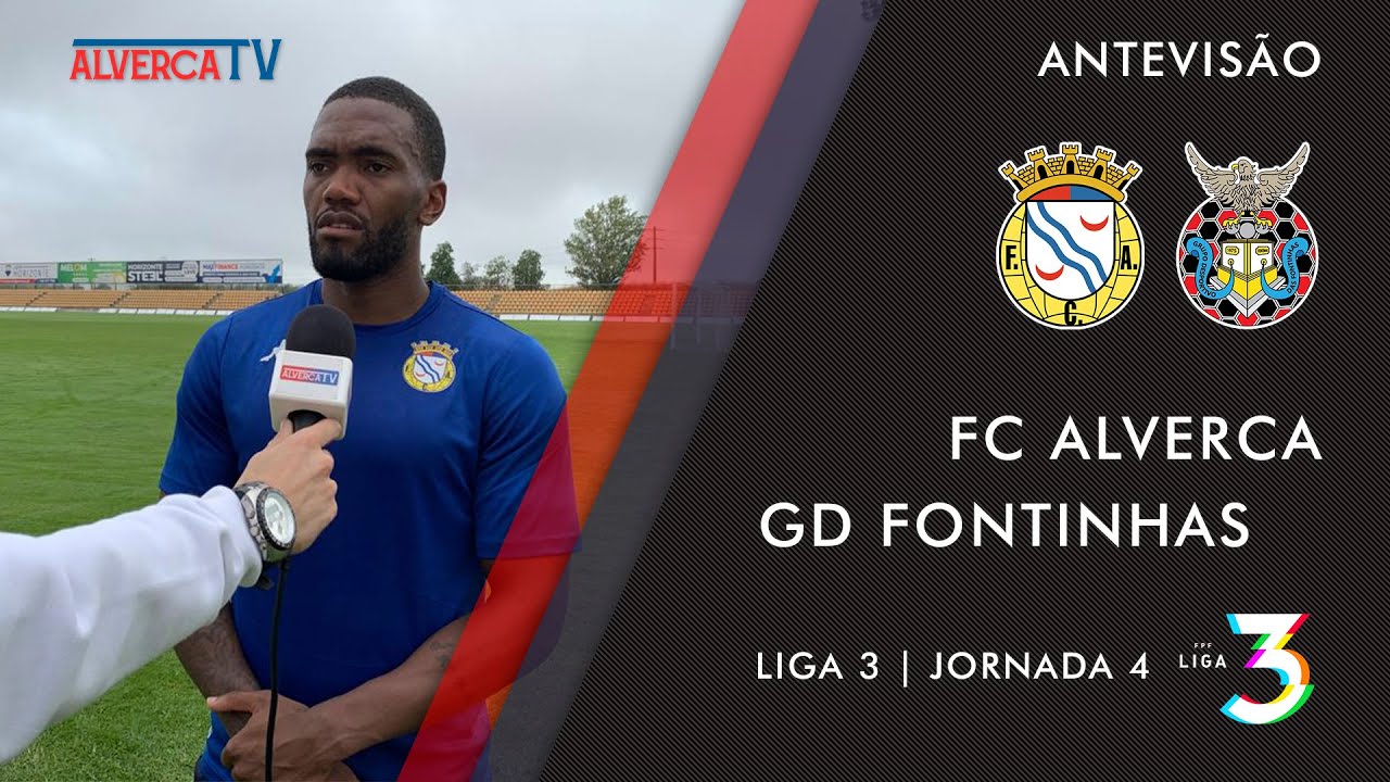 FC Alverca x GD Fontinhas | Antevisão - YouTube