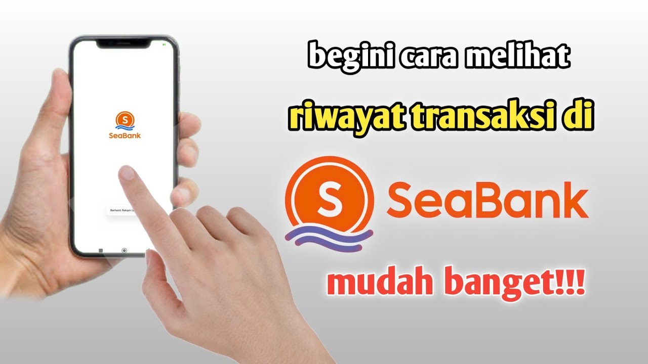 cara melihat riwayat transaksi di seabank terbaru - YouTube