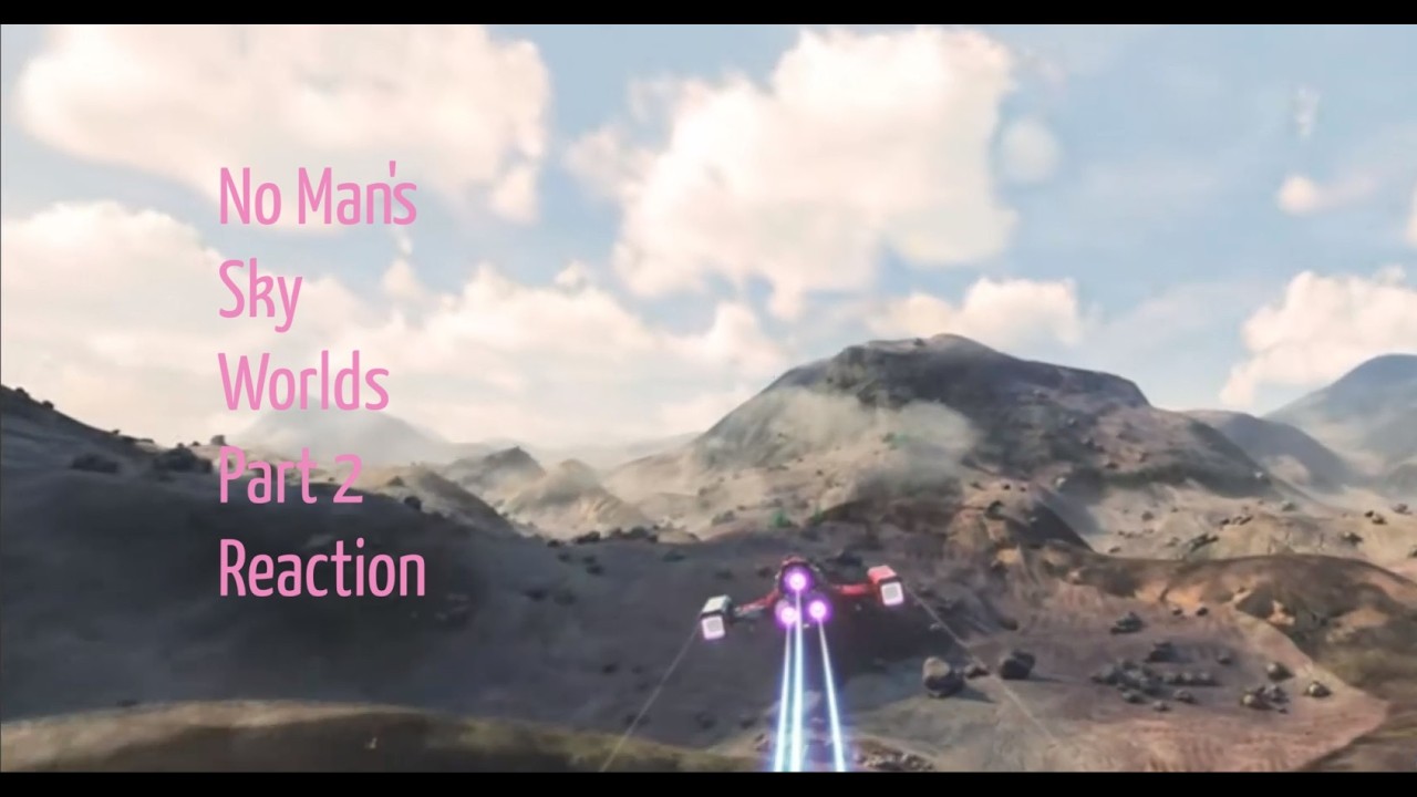 Nms Worlds Part 2 Did They Just Do That Youtube