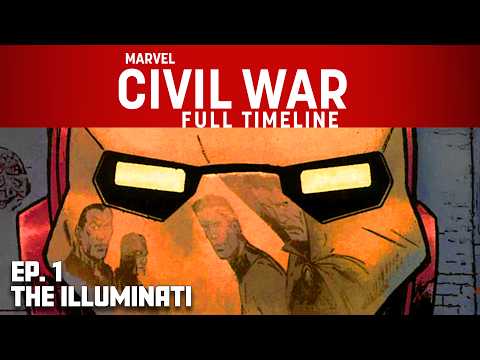 The Illuminati Forms | Civil War Full Timeline