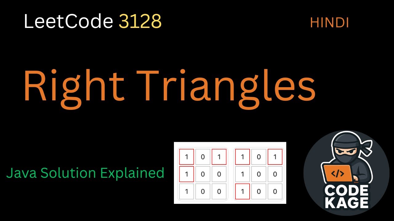 LeetCode 3128 | Right Triangles | Intuition + Dry Run + Java Solution ...