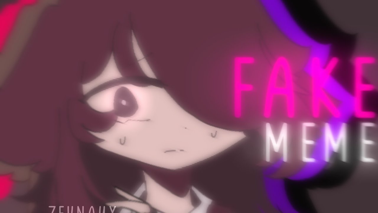FAKE |Animation Meme [Flash Warning] - YouTube