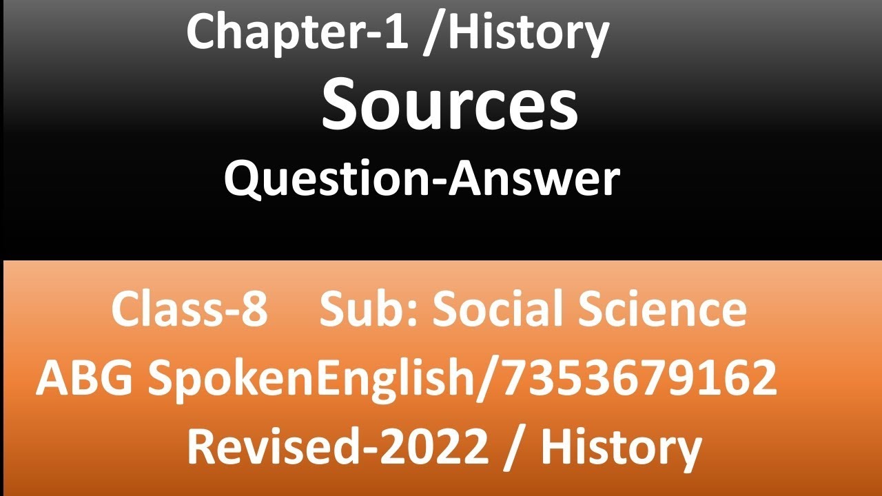 Class-8 | Social Science |Chapter-1 | Sources |Question-Answer |Revised ...