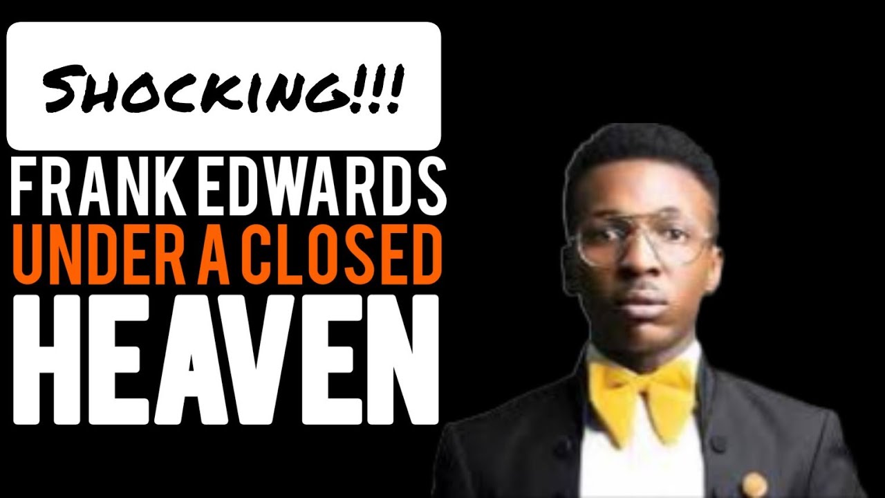 How Frank Edwards Received His Song Heavy Downpour | Expressions With ...