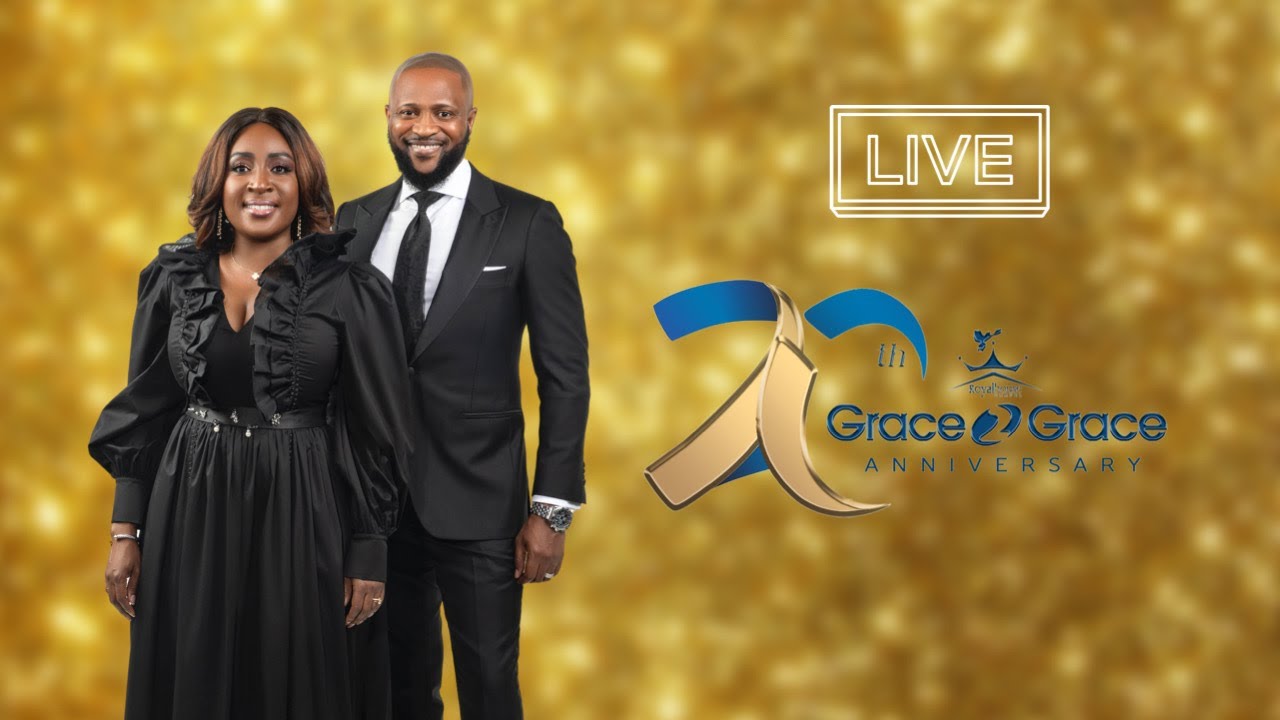 ROYALHOUSE CHAPEL INTL. MD GRACE 2 GRACE 20TH ANNIVERSARY CELEBRATION ...