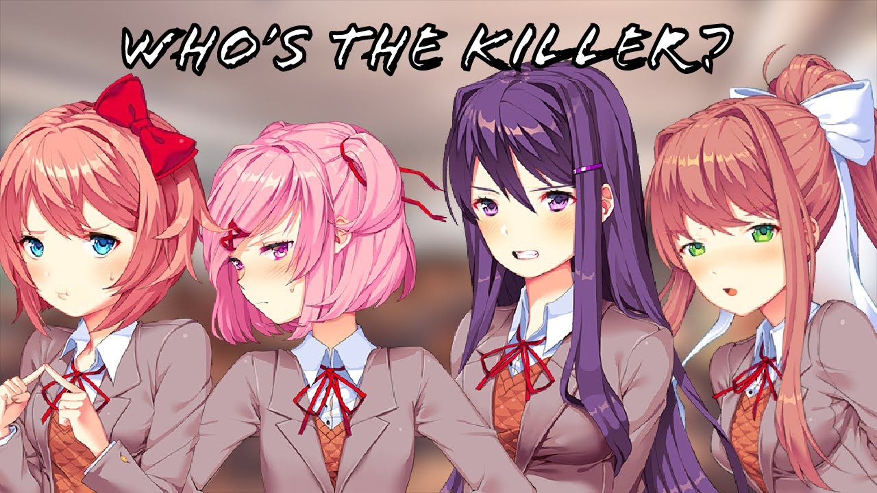 {DDLC Mod} Who's the killer? - YouTube