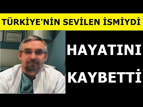 54 Yaşındaki ünlü doktor aramızdan ayrıldı!