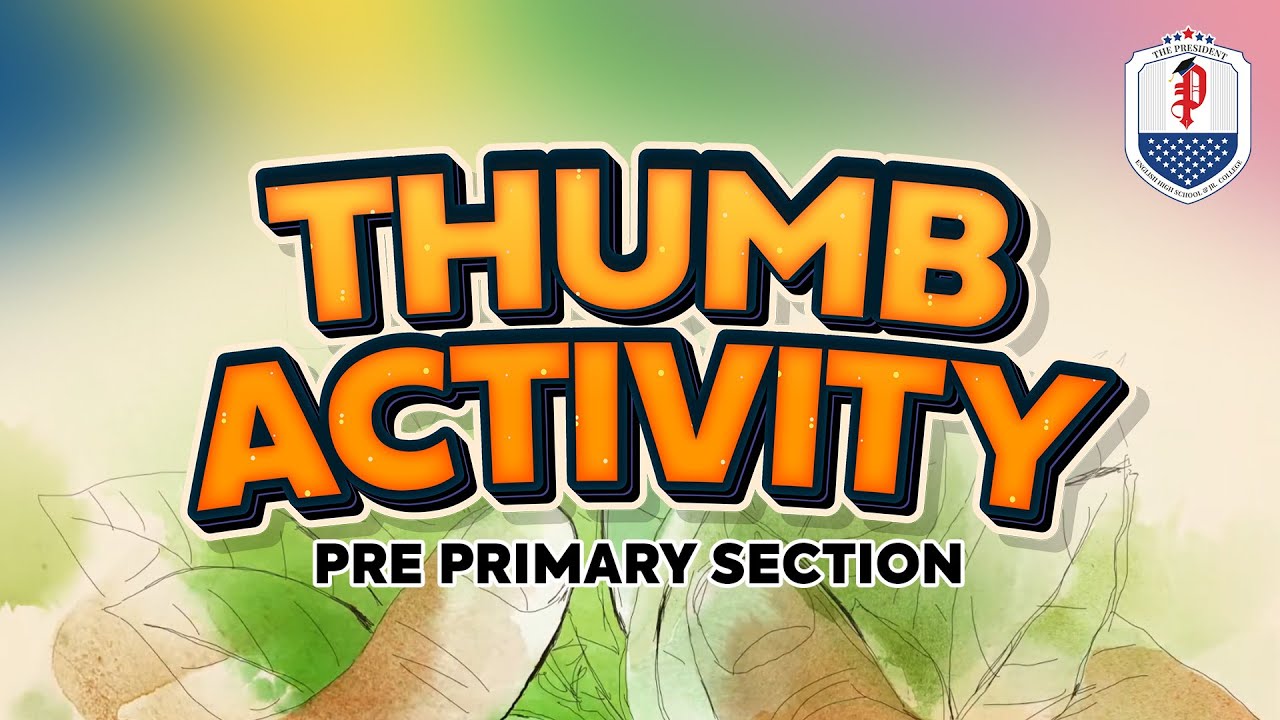 Thumb Print Activity | The President English High School & Jr. College ...