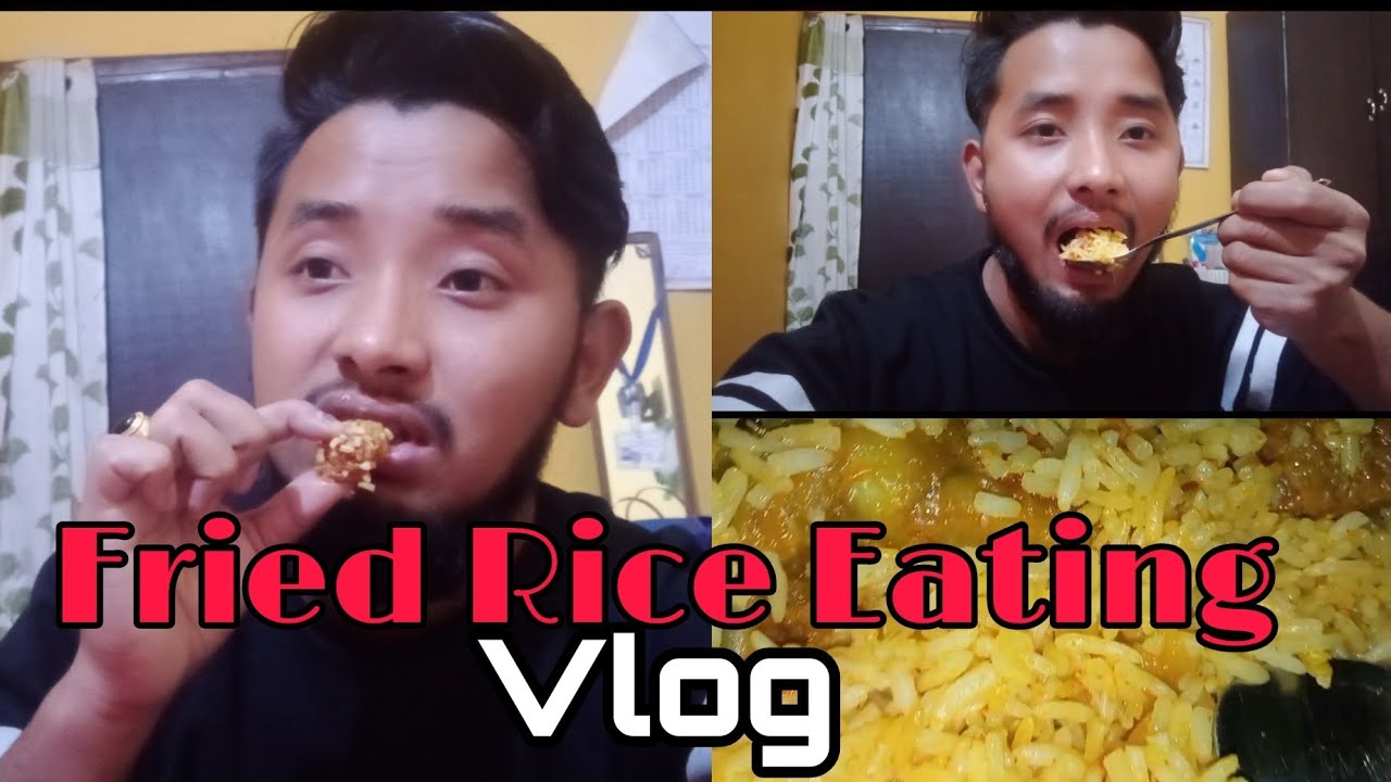 Chicken Fried Rice Eating Vlog || Tasty Fried Food - YouTube