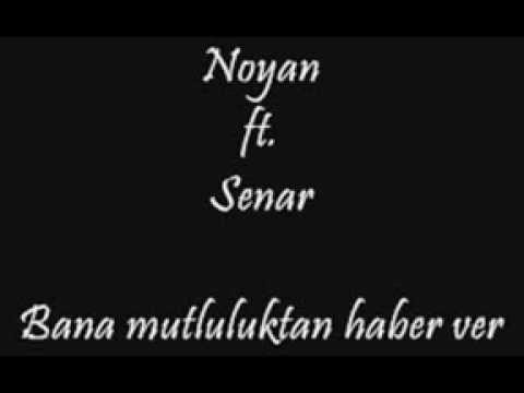 Noyan ft Maze-Bana mutluluktan haber ver