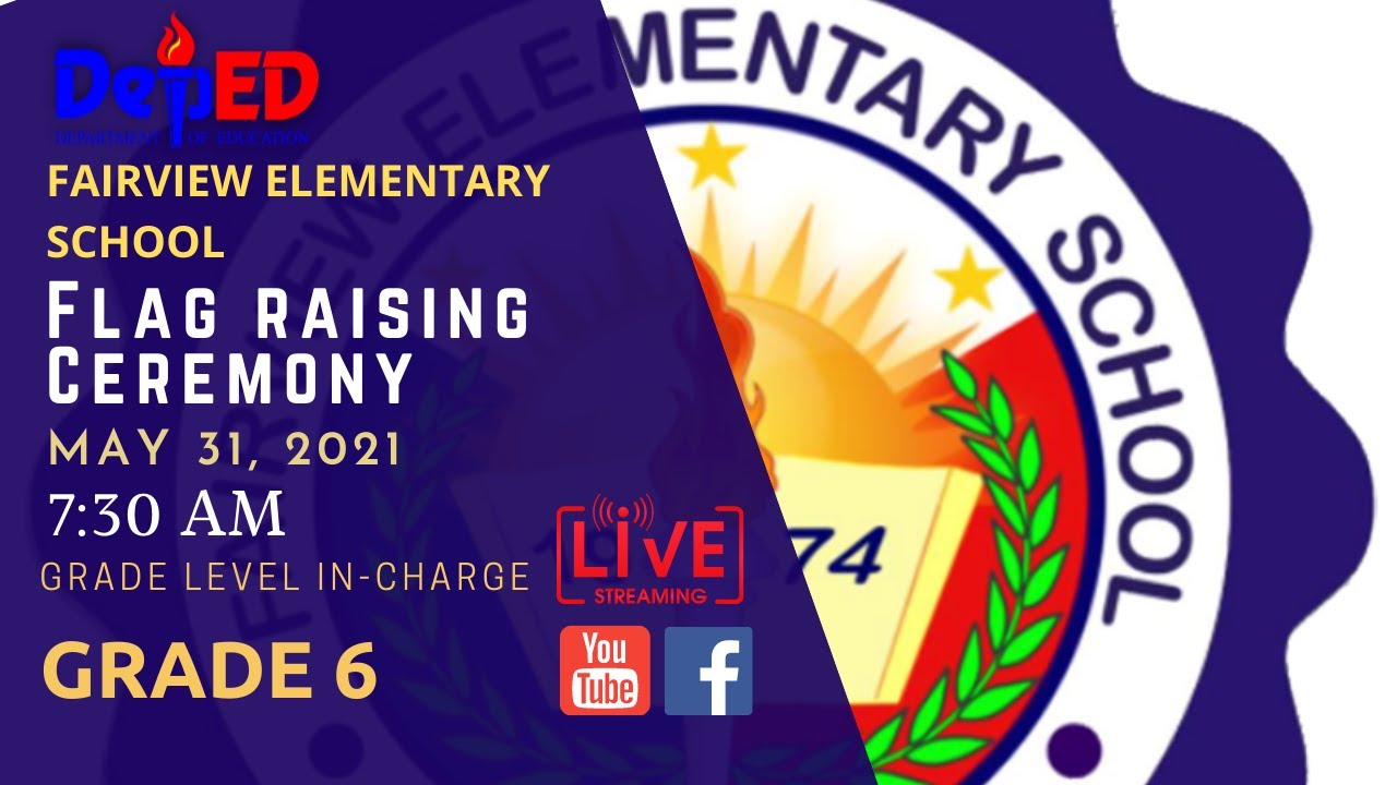 May 31, 2021 FES Flag Raising Ceremony - YouTube