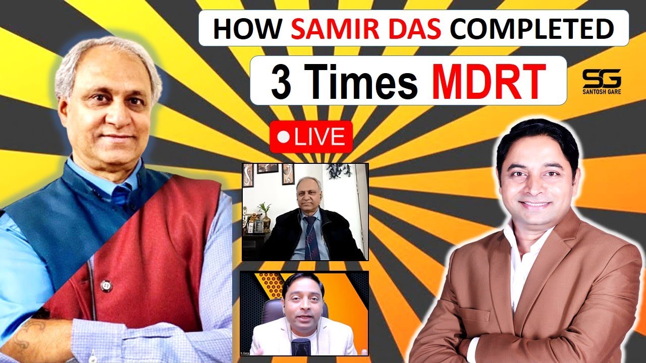 How Samir Das Completed 3 Times MDRT I Value Marketing #valuemarketing #santoshgare - YouTube
