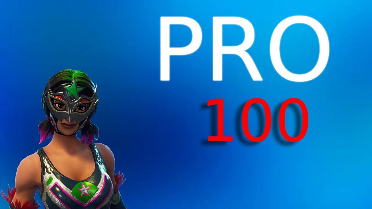 Fortnite Pro 100!! - YouTube
